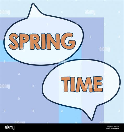 Inspiration Showing Sign Spring Time Word Written On Temperate Season Of The Year Identified By