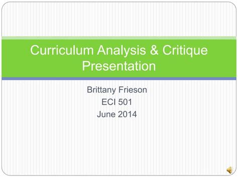 Curriculum Analysis And Critique Presentation Pptx
