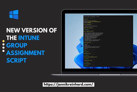 New Version Of The Intune Group Assignment Script Modern Device Management