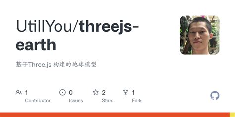 github utillyou threejs earth 基于three js 构建的地球模型