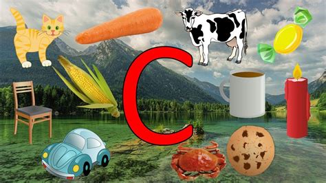 30 Words That Start With Letter C Learning The Alphabet Videos For