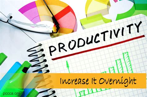 How To Increase Your Productivity Overnight Pccca
