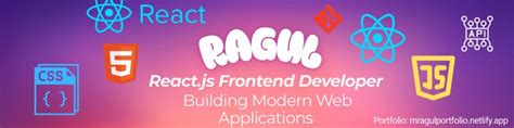 Ragul M Reactjs Developer Frontend Developer Javascript Html Css Open To Web