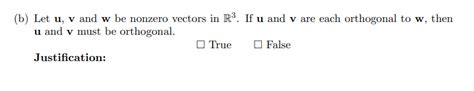 solved b let u v and w be nonzero vectors in r3 if u and
