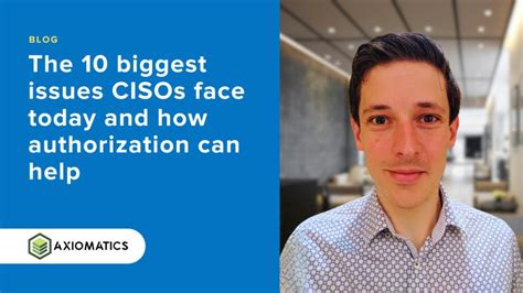 Cybersecurity Ciso Authorization Zerotrust Iam Axiomatics