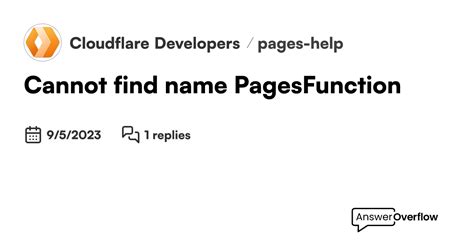 Cannot Find Name Pagesfunction Cloudflare Developers