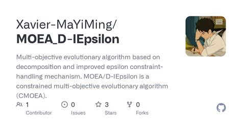 Github Xavier Mayiming Moea D Iepsilon Multi Objective Evolutionary Algorithm Based On