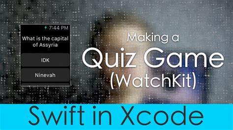 Making A Quiz Game Using Watchkit Swift In Xcode Youtube