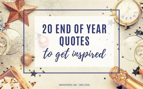 20 End Of Year Quotes To Get Inspired Year Ending Quotes Inspirational