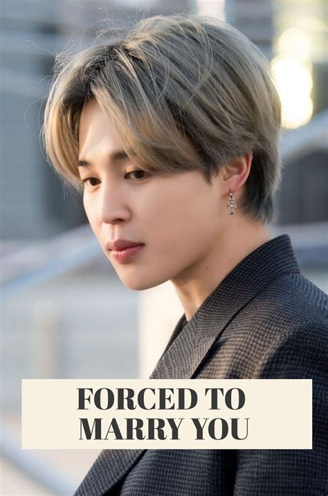 Forced To Marry You Jimin Ff 6 Wattpad