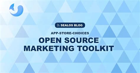 The Ultimate Open Source Marketing Toolkit For 2025 Sealos Blog