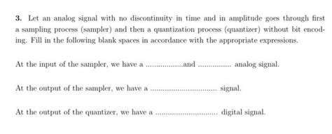 3 Let An Analog Signal With No Discontinuity In Time Chegg Com