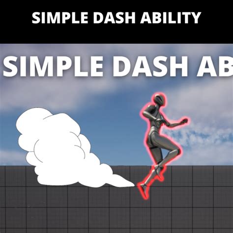 How To Make A Simple Dash Ability In Unreal Engine 5 Community Tutorial