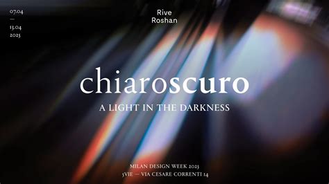 Chiaroscuro A Light In The Darkness Dezeen Events Guide