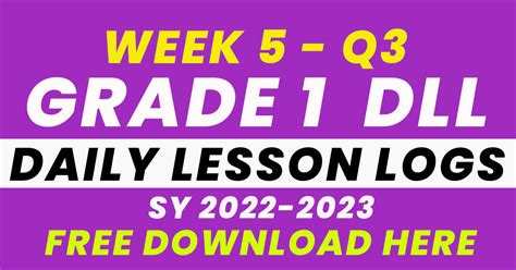 Week 5 Grade 1 Daily Lesson Log Q3 The Teachers Craft