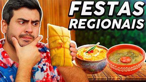 Provamos Comidas Típicas Das Festas Regionais Brasileiras Youtube