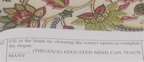 Fill In The Blank By Choosing The Correct Option To Complete The Slogan