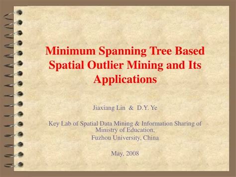 Ppt Minimum Spanning Tree Based Spatial Outlier Mining And Its Applications Powerpoint