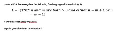 Solved Create A PDA That Recognizes The Following Free Chegg Com