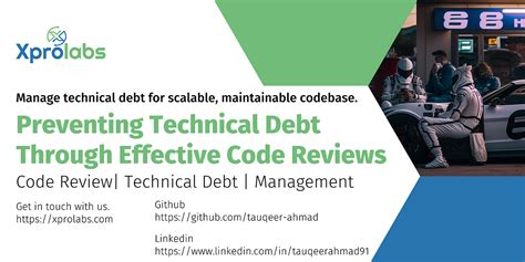 Preventing Technical Debt Through Effective Code Reviews By Tauqeer Ahmad Apr 2023 Medium