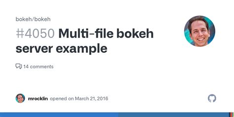 Multi File Bokeh Server Example · Issue 4050 · Bokehbokeh · Github