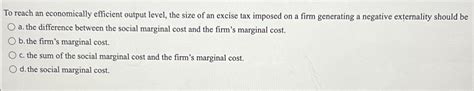solved to reach an economically efficient output level the