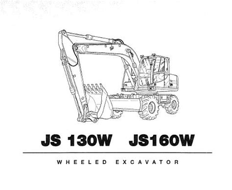 Jcb Js130w Js160w Self Propelled Wheeled Excavator Operators Manual Service Repair Manuals Pdf