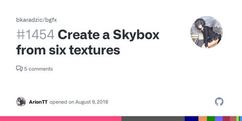 Create A Skybox From Six Textures · Issue 1454 · Bkaradzicbgfx · Github