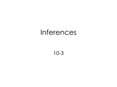 PPT Inferences PowerPoint Presentation Free Download ID 6941291