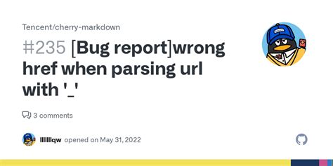 Bug Report Wrong Href When Parsing Url With · Issue 235 · Tencent