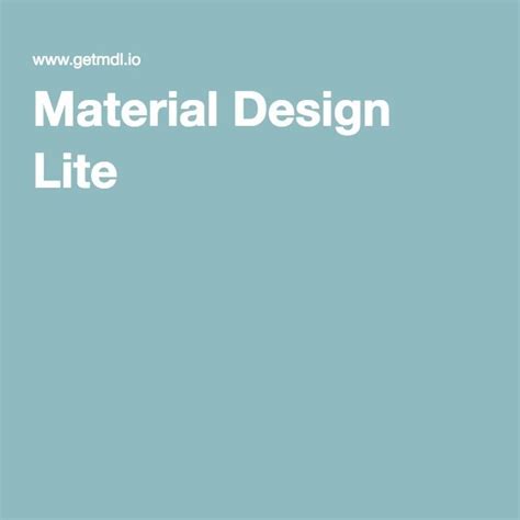 Material Design Lite Material Design Modern Web Design Web Design