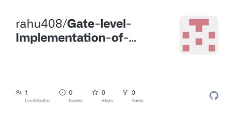 Github Rahu408gate Level Implementation Of Code Converter Arithmetic Circuits And Comparator