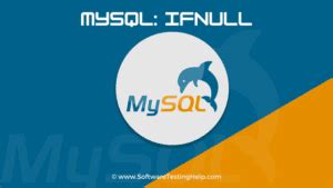 MySQL IFNULL Function With Practical Application Examples