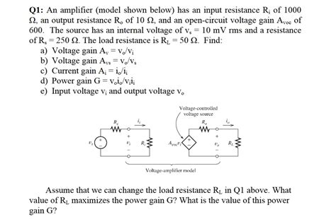 Solved An Amplifier Model Shown Below Has An Input Chegg Com