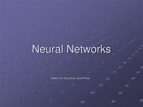 PPT Neural Networks PowerPoint Presentation Free Download ID