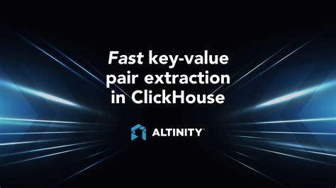 Boosting Performance And Flexibility Of Clickhouse® Key Value Pair Extraction Altinity Blog