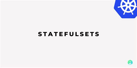 Statefulsets