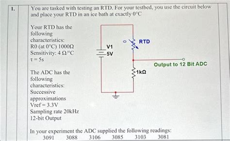 you are tasked with testing an rtd for your testbed