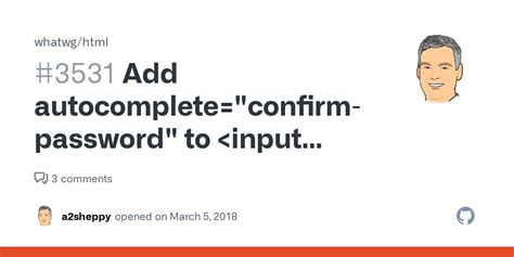 add autocomplete confirm password to · issue 3531 · whatwg html · github