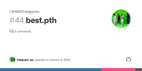 Best Pth Issue 44 LSH9832 Edgeyolo GitHub