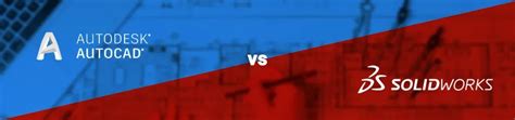 Порівняння Autocad і Solidworks магазин ліцензійного програмного забезпечення Софтліст