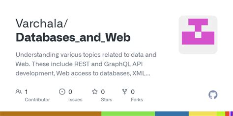 Github Varchala Databases And Web Understanding Various Topics Related To Data And Web These