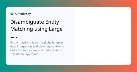 disambiguate entity matching using large language models through relation discovery ai