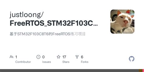 GitHub justloong FreeRTOS STM32F103C8T6 基于STM32F103C8T6的FreeRTOS练习项目
