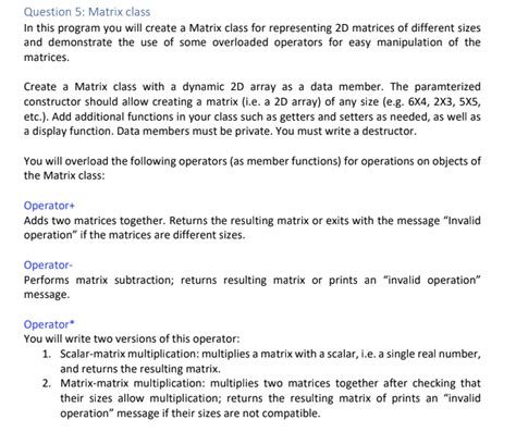 Solved Question Matrix Class In This Program You Will Chegg