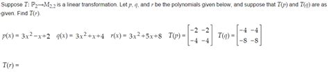 solved suppose t p 2 squareroot m 2 2 is a linear