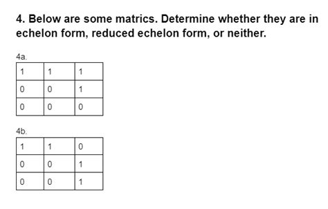 Solved Below Are Some Matrics Determine Whether They Are Chegg Com