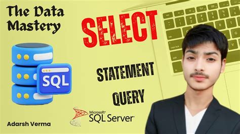 Mastering Sql Select Statement In Ms Sql Server Complete Beginner To