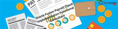 Oracle Fusion Payroll Cloud Implementation Functional Consultant Omni