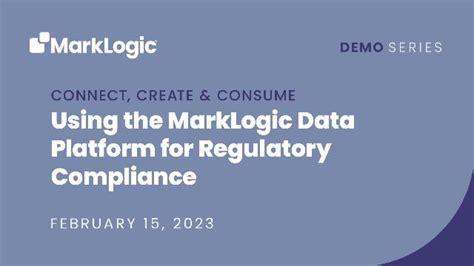 Bill Washburn On Linkedin Using The Marklogic Data Platform For Regulatory Compliance